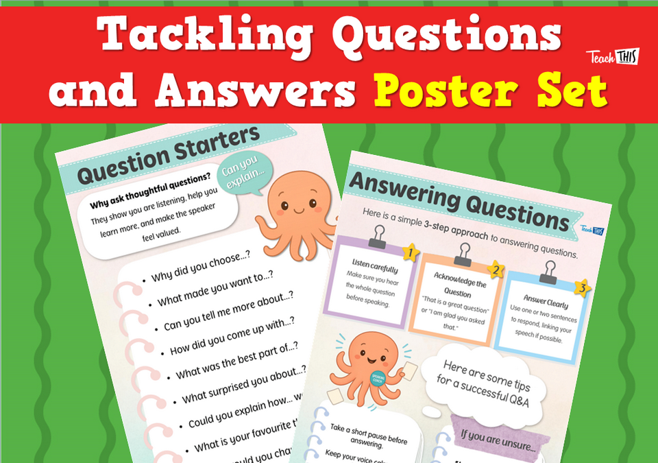 Tackling Questions and Answers Poster Set :: Teacher Resources and ...