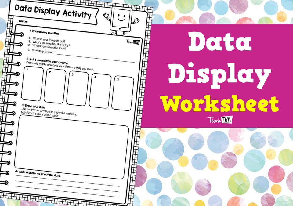 Data Display Worksheet :: Teacher Resources and Classroom Games ...