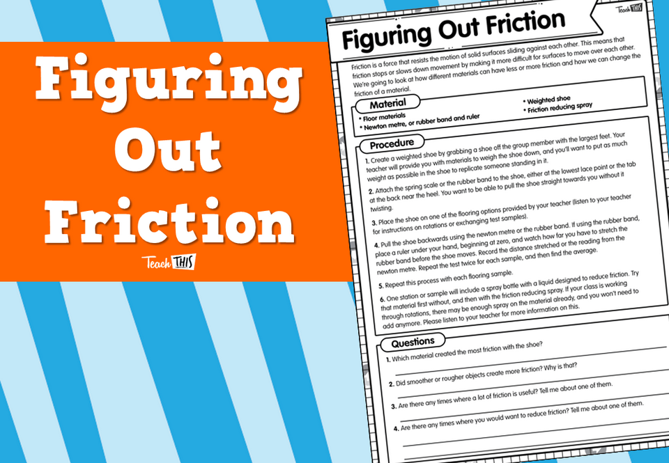 Figuring Out Friction :: Teacher Resources and Classroom Games :: Teach ...