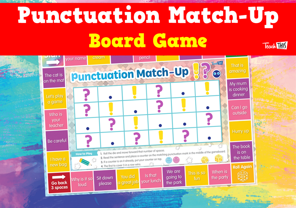 Punctuation Match-Up - Board Game :: Teacher Resources and Classroom ...