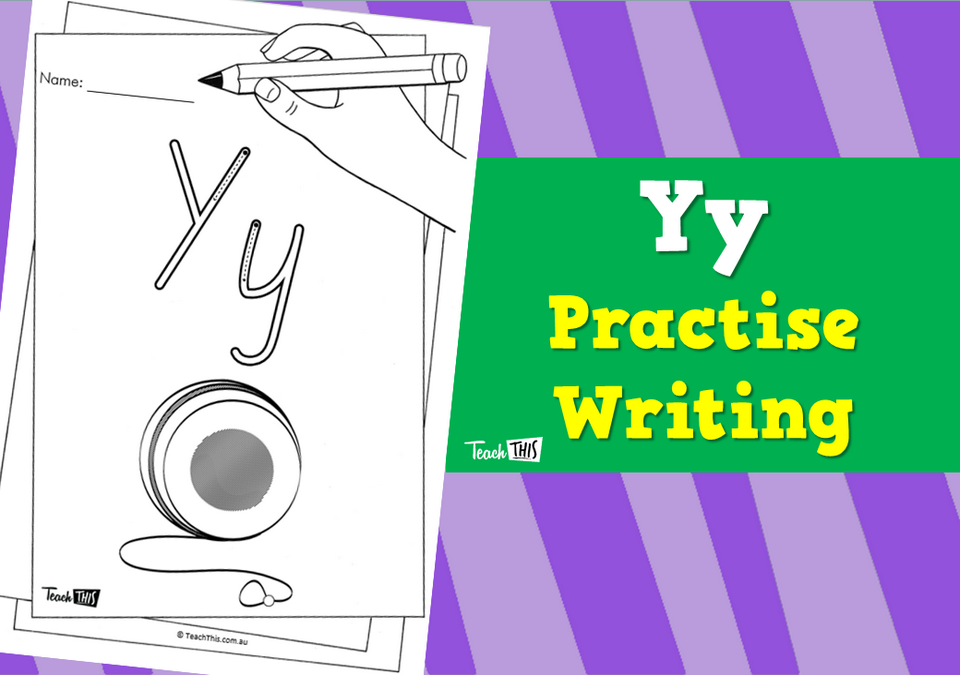 Yy - Practise Writing :: Teacher Resources and Classroom Games :: Teach ...