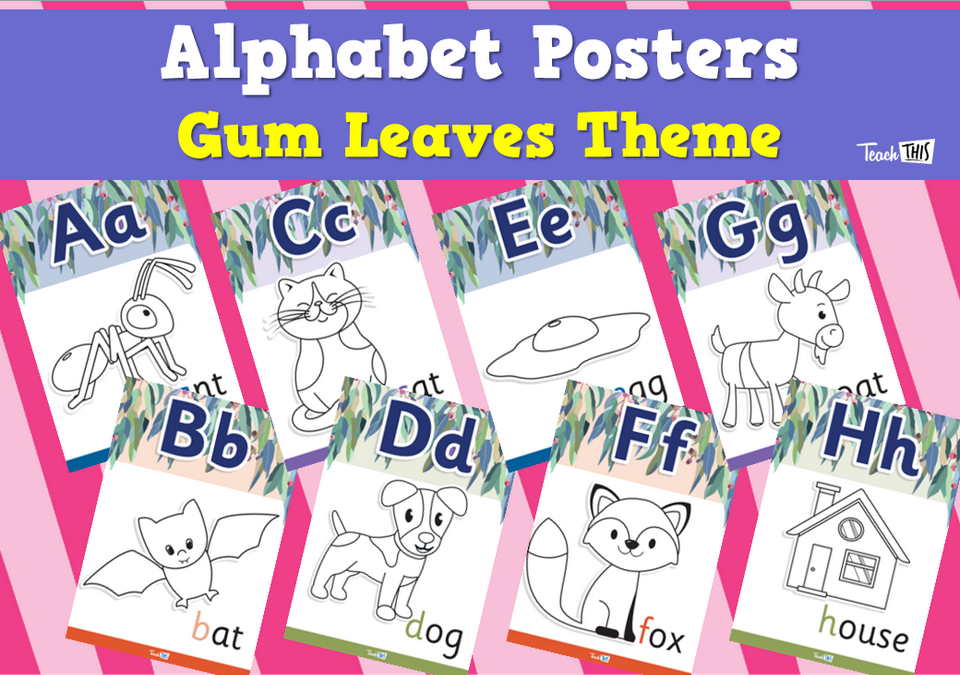 Alphabet Posters - Gum Leaves Theme :: Teacher Resources and Classroom ...