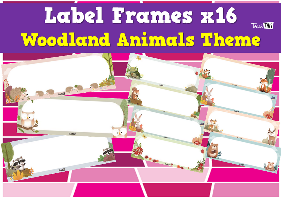 Label Frames x16 - Woodland Animals Theme :: Teacher Resources and ...