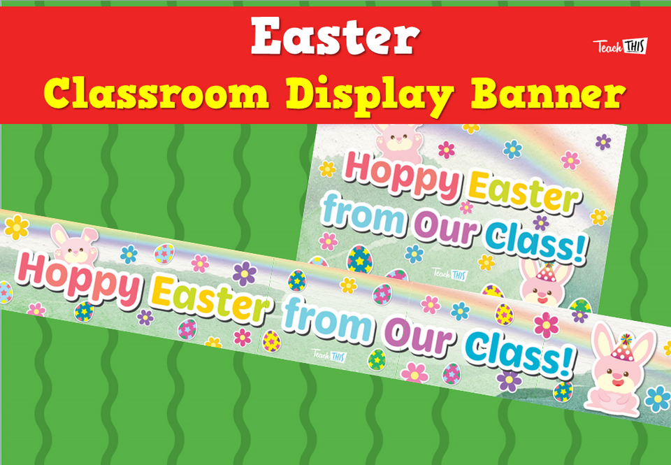 Easter - Classroom Display Banner :: Teacher Resources and Classroom ...