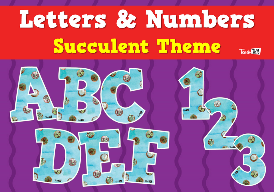 Letters & Numbers - Succulent Theme :: Teacher Resources and Classroom ...
