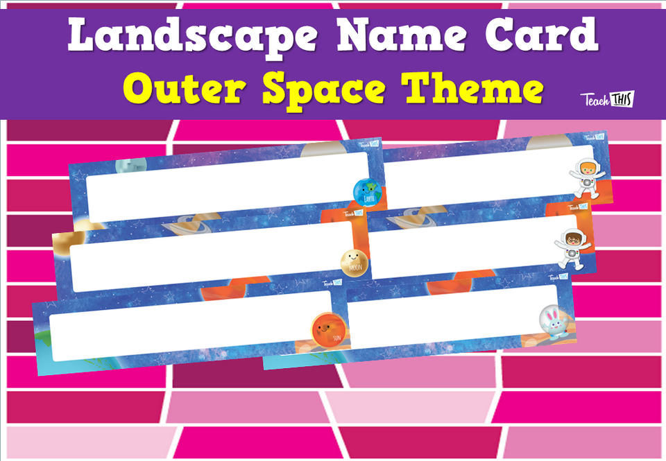 Landscape Name Card - Outer Space Theme :: Teacher Resources and ...