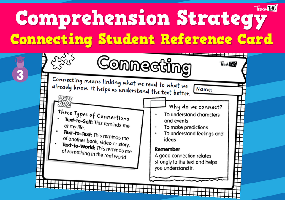 Comprehension Strategy - Connecting - Student Reference Card :: Teacher ...