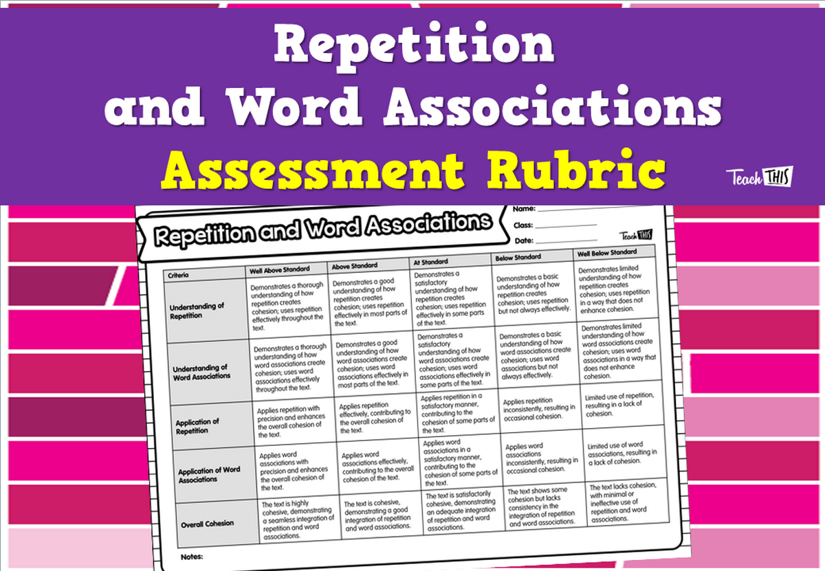 Repetition and Word Associations Assessment Rubric :: Teacher Resources ...