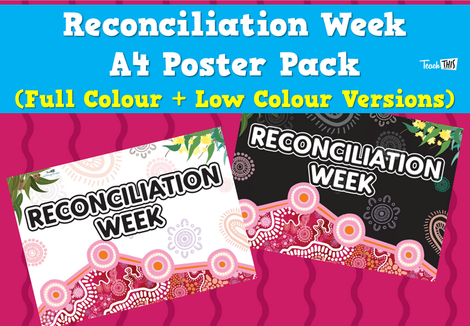 Reconciliation Week - A4 Poster Pack (Full Colour + Low Colour Versions ...