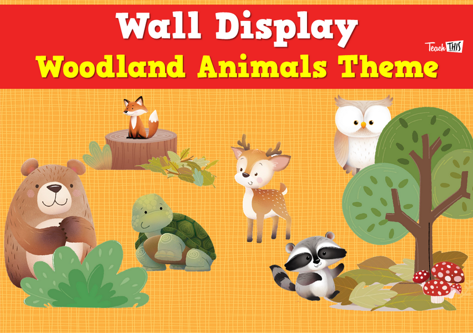 Wall Display - Woodland Animals Theme :: Teacher Resources and ...