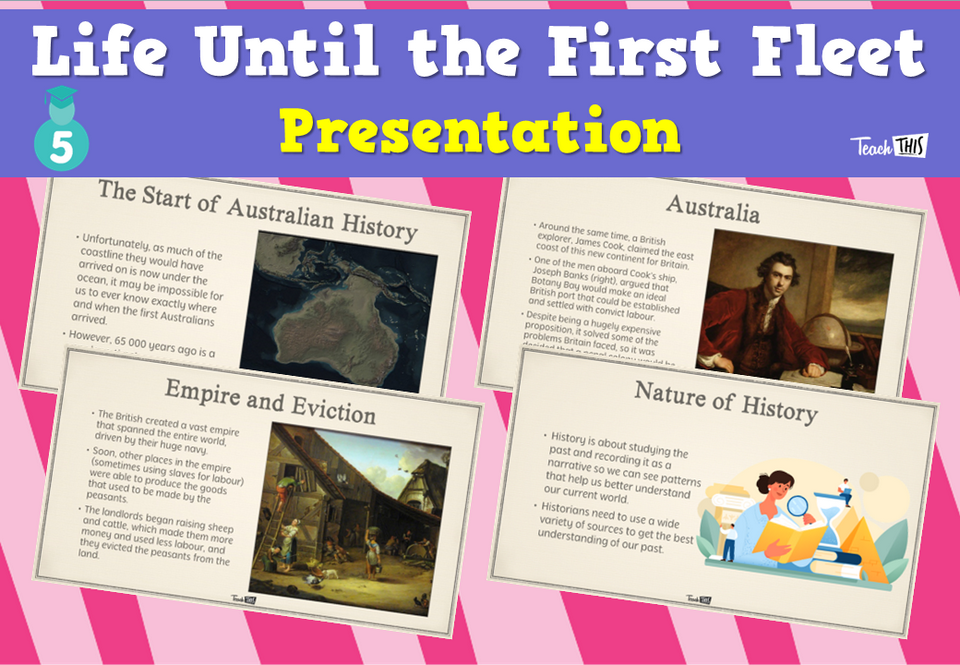 Life Until the First Fleet - Presentation :: Teacher Resources and Classroom Games :: Teach This