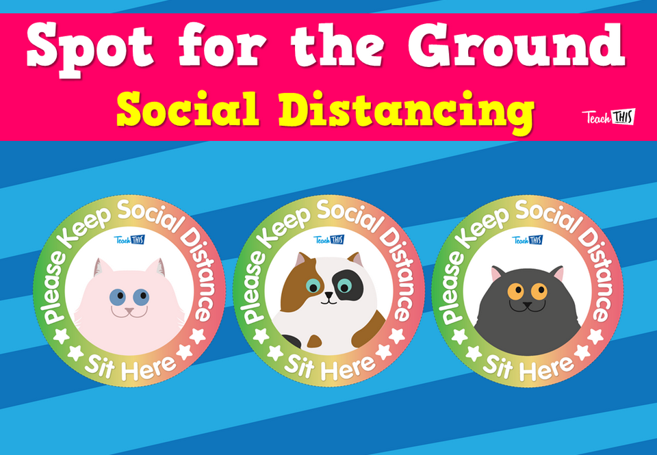 Spot for the Ground - Social Distancing :: Teacher Resources and ...