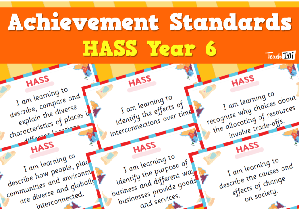 Achievement Standards - HASS Year 6 :: Teacher Resources and Classroom ...