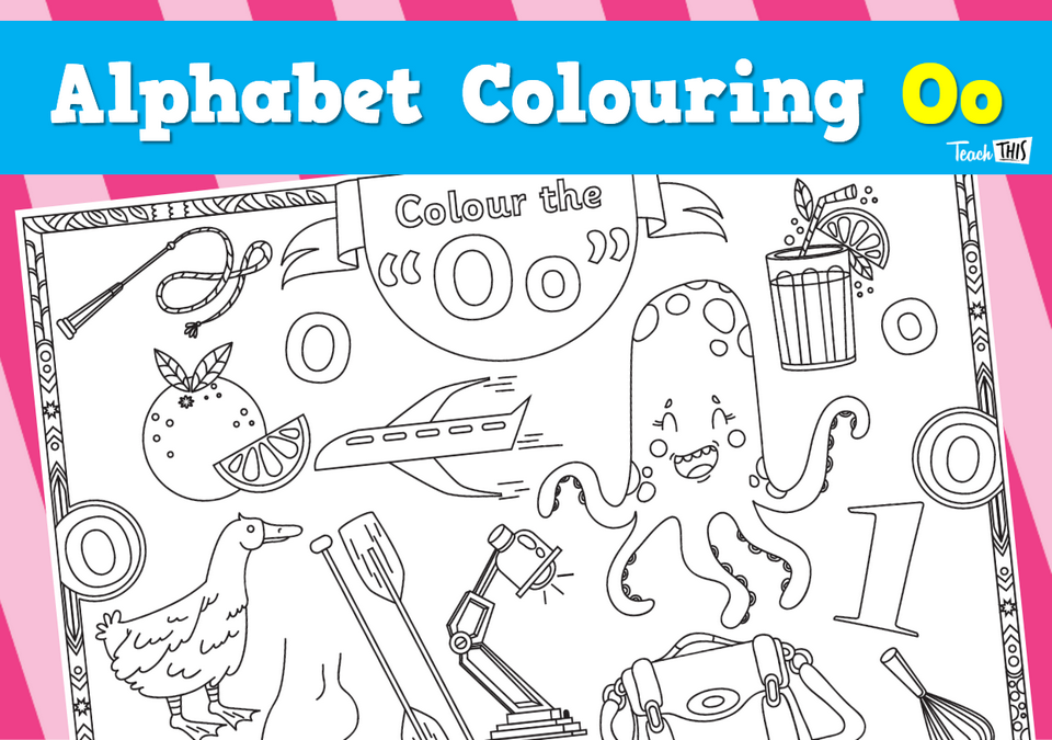 Alphabet Colouring Oo :: Teacher Resources and Classroom Games :: Teach ...