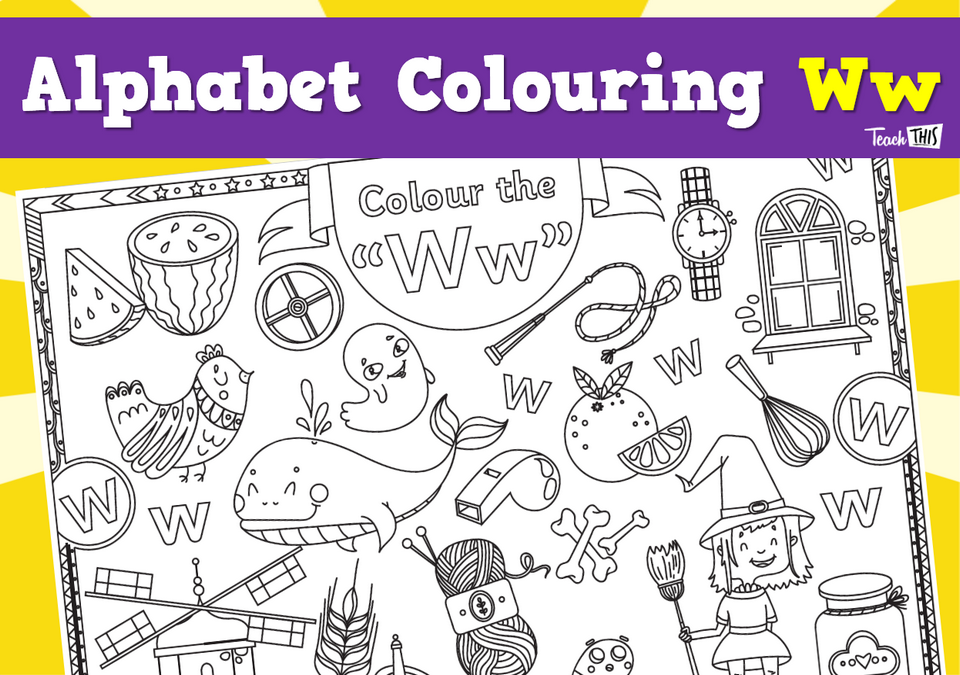 Alphabet Colouring Ww :: Teacher Resources and Classroom Games :: Teach ...