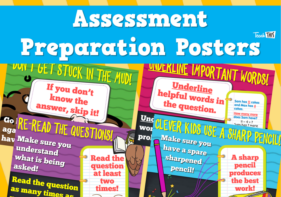 Assessment Preparation Posters :: Teacher Resources and Classroom Games ...