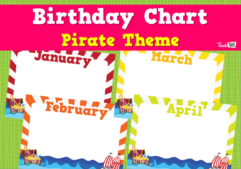 Birthday Chart - Pirate :: Teacher Resources and Classroom Games ...