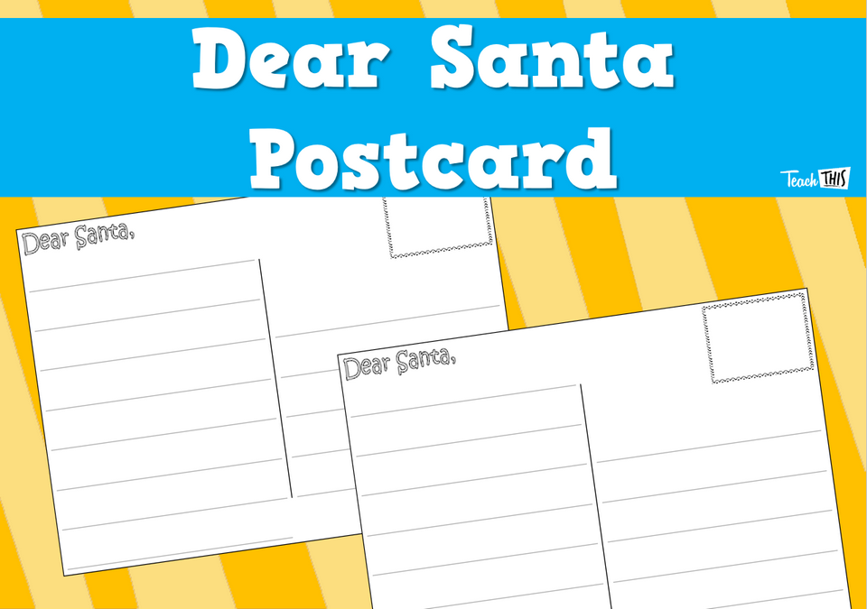Dear Santa Postcard :: Teacher Resources and Classroom Games :: Teach This