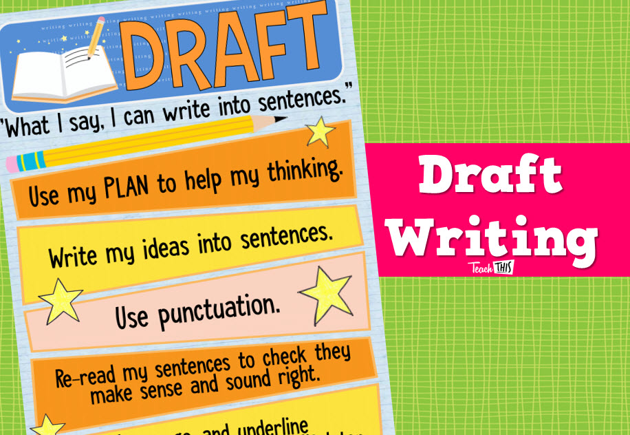 Draft Writing Poster :: Teacher Resources and Classroom Games :: Teach This
