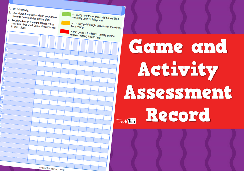 Game and Activity Assessment Record :: Teacher Resources and Classroom ...