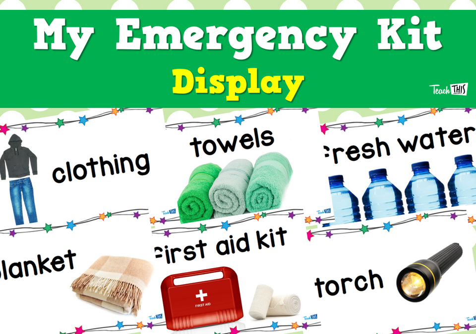 My Emergency Kit Display :: Teacher Resources and Classroom Games ...