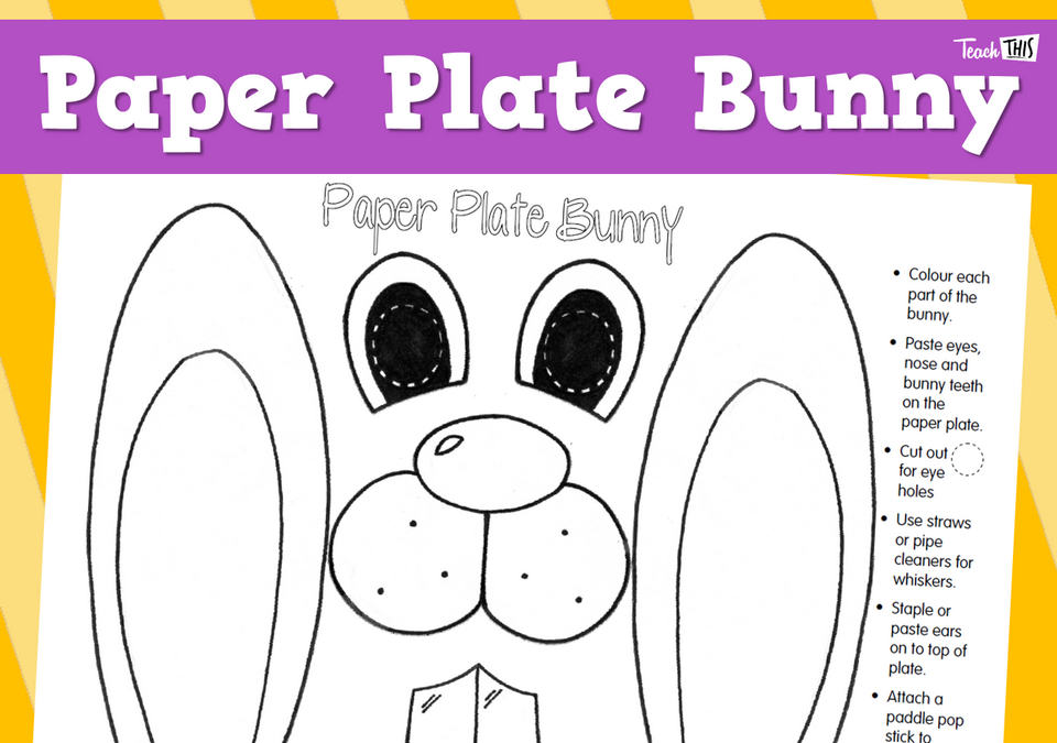 Paper Plate Bunny :: Teacher Resources and Classroom Games :: Teach This