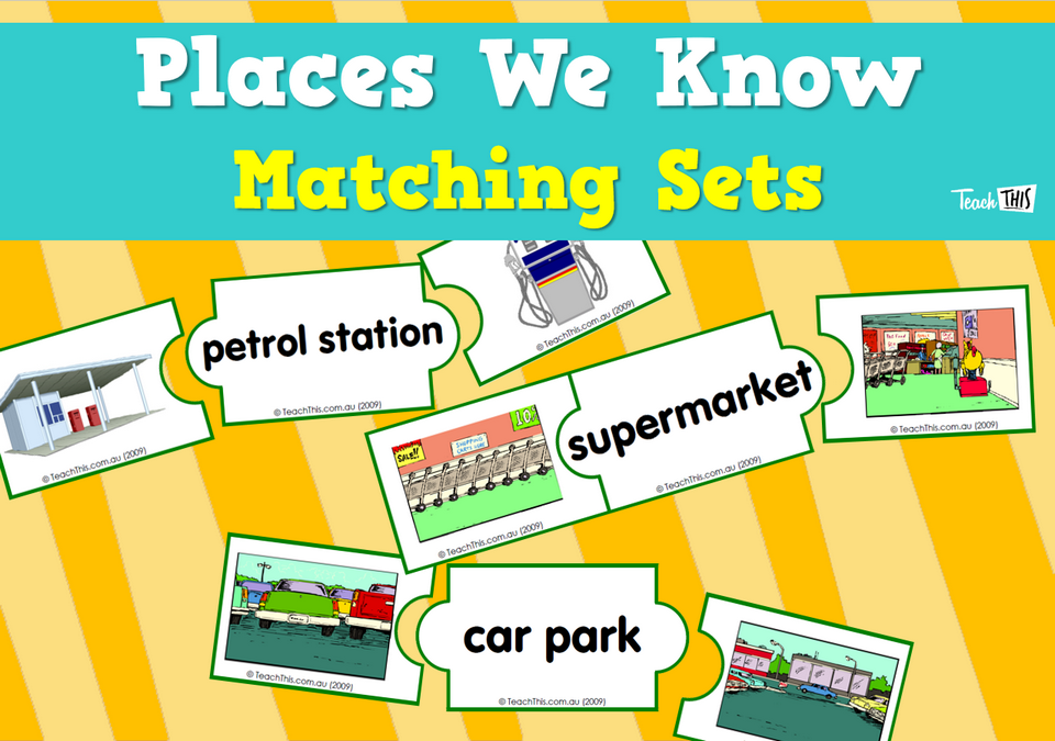 Places We Know - Matching Sets :: Teacher Resources and Classroom Games :: Teach This