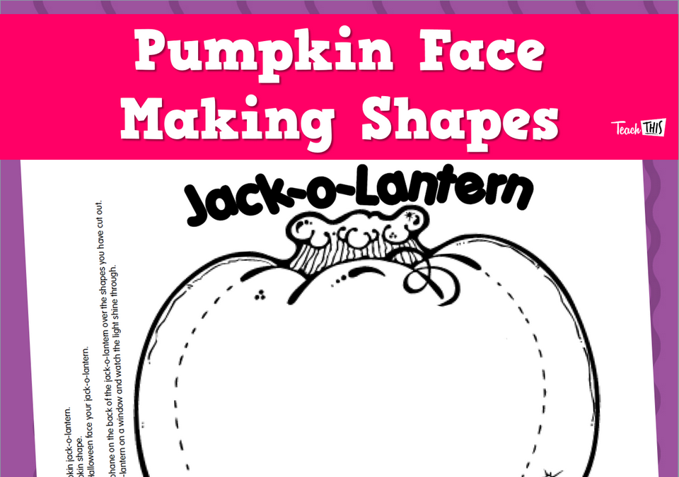 Pumpkin Face Making Shapes :: Teacher Resources and Classroom Games ...