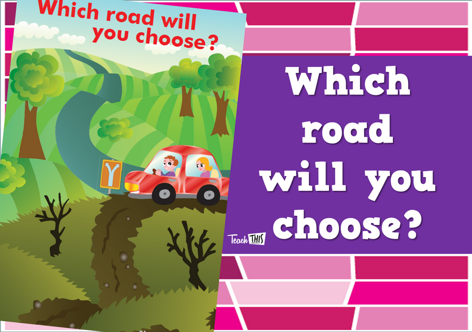 Which road will you choose :: Teacher Resources and Classroom Games ...