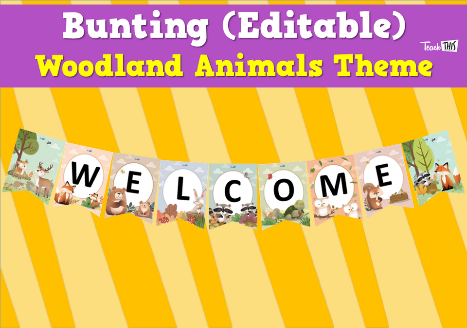 Bunting (Editable) - Woodland Animals Theme :: Teacher Resources and ...