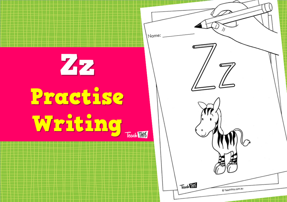 Zz - Practise Writing :: Teacher Resources and Classroom Games :: Teach ...