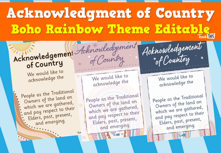Acknowledgment of Country - Boho Rainbow Them Editable :: Teacher ...