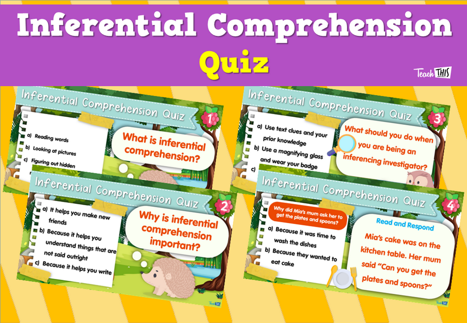 Inferential Comprehension Quiz :: Teacher Resources and Classroom Games ...