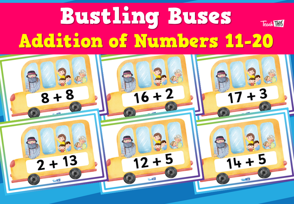 Bustling Buses Addition of Numbers 11-20 :: Teacher Resources and ...
