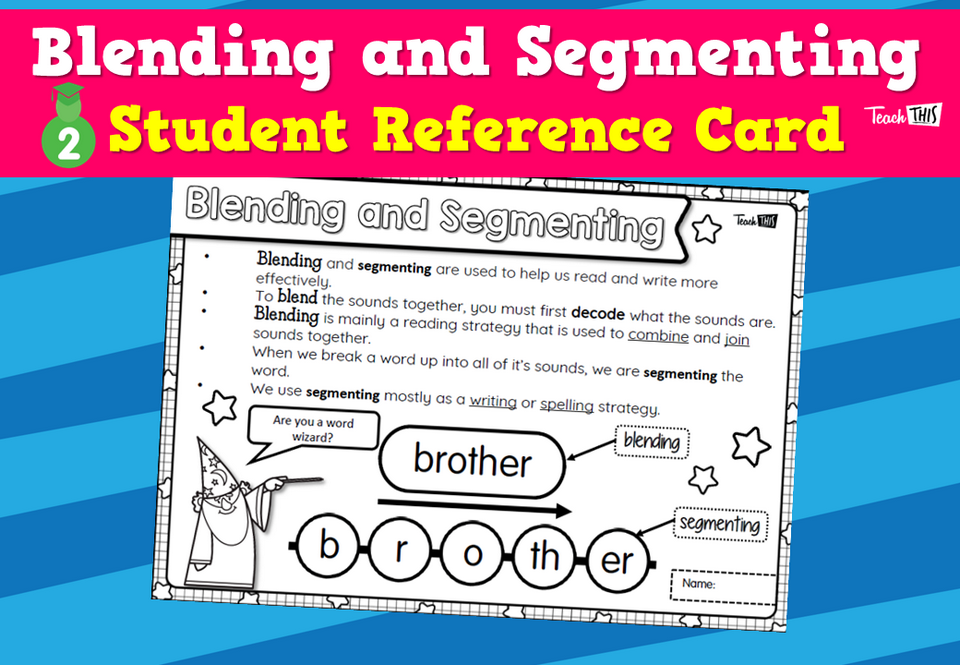 Blending and Segmenting - Student Reference Card :: Teacher Resources ...