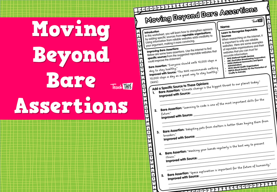 Moving Beyond Bare Assertions :: Teacher Resources and Classroom Games :: Teach This