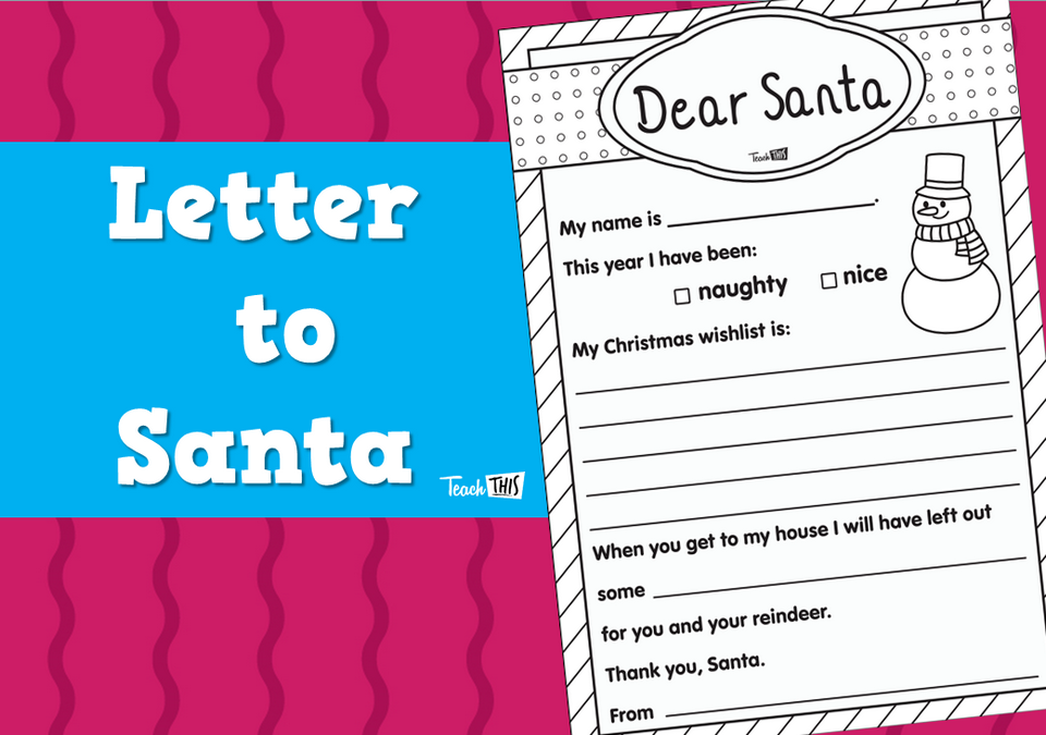 Letter to Santa :: Teacher Resources and Classroom Games :: Teach This