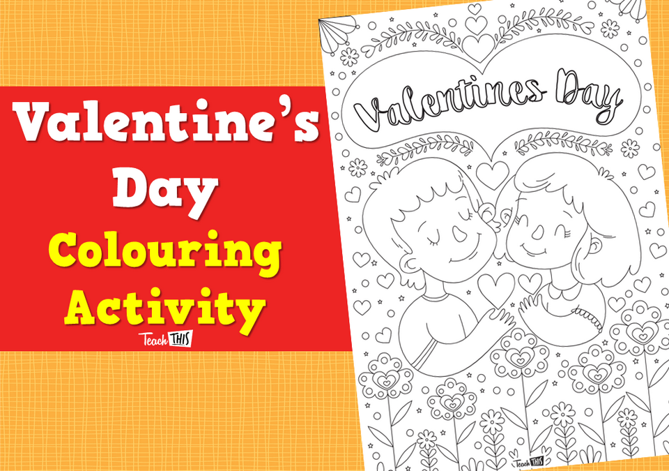 Valentine's Day - Colouring Activity :: Teacher Resources and Classroom ...