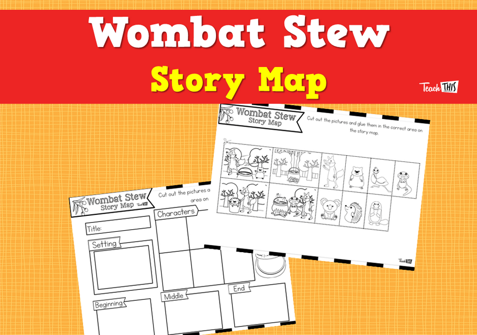 Wombat Stew - Story Map :: Teacher Resources and Classroom Games ...