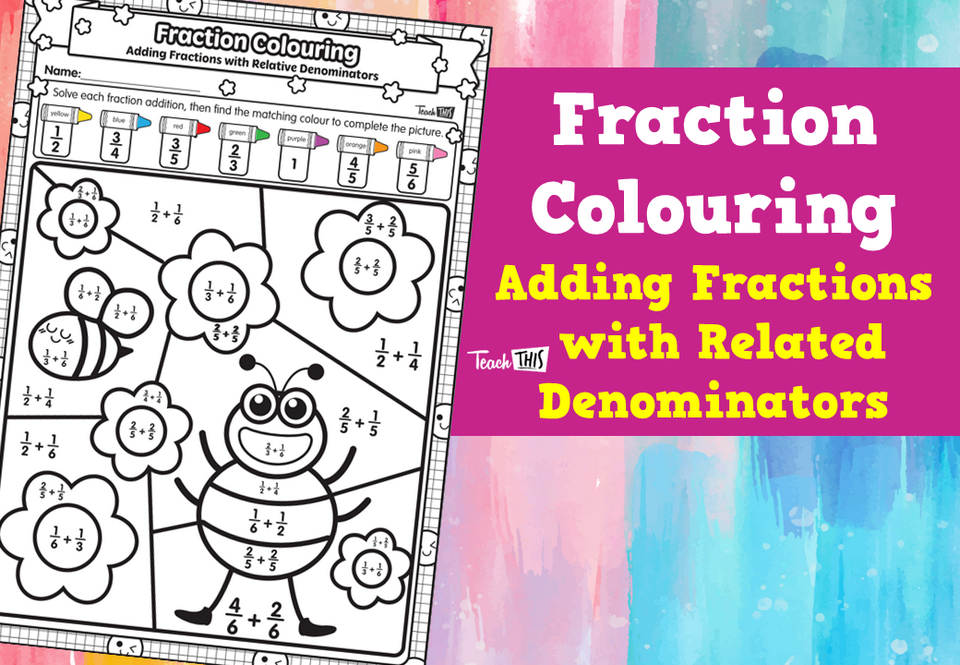 Fraction Colouring - Adding Fractions with Related Denominators ...