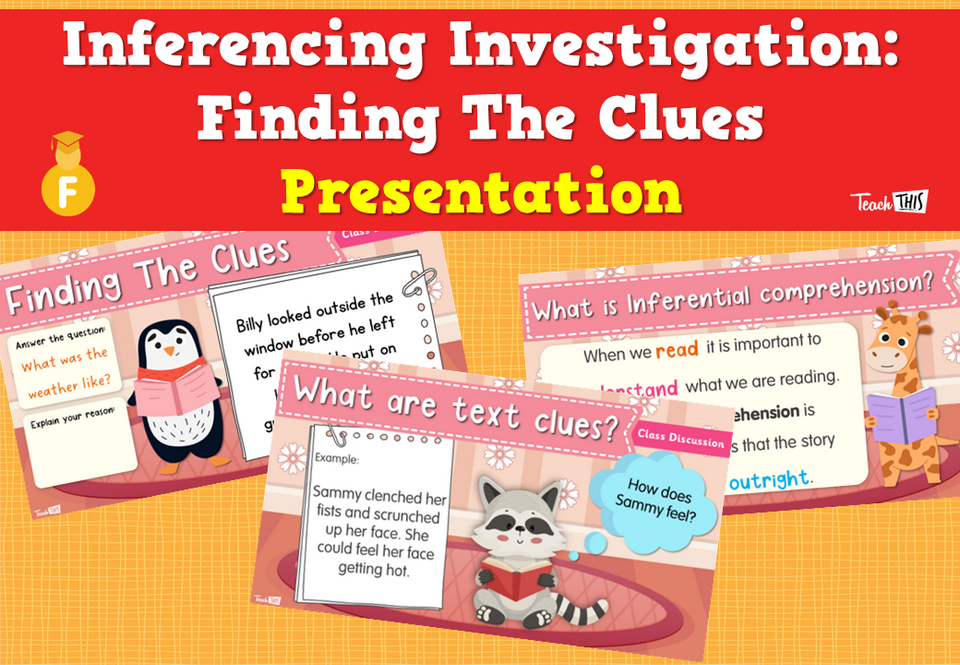 Inferencing Investigation: Finding The Clues - Presentation :: Teacher ...
