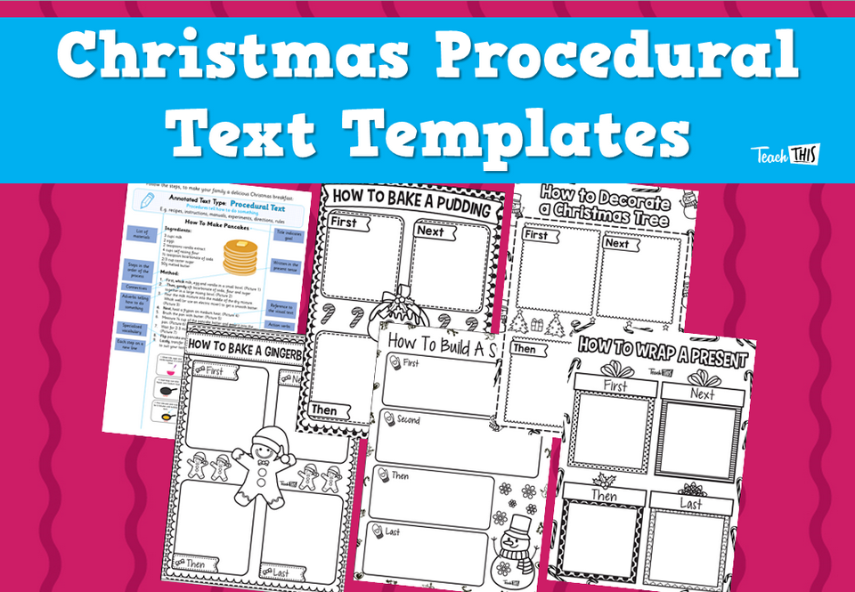 Christmas – Procedural Text Templates :: Teacher Resources and ...