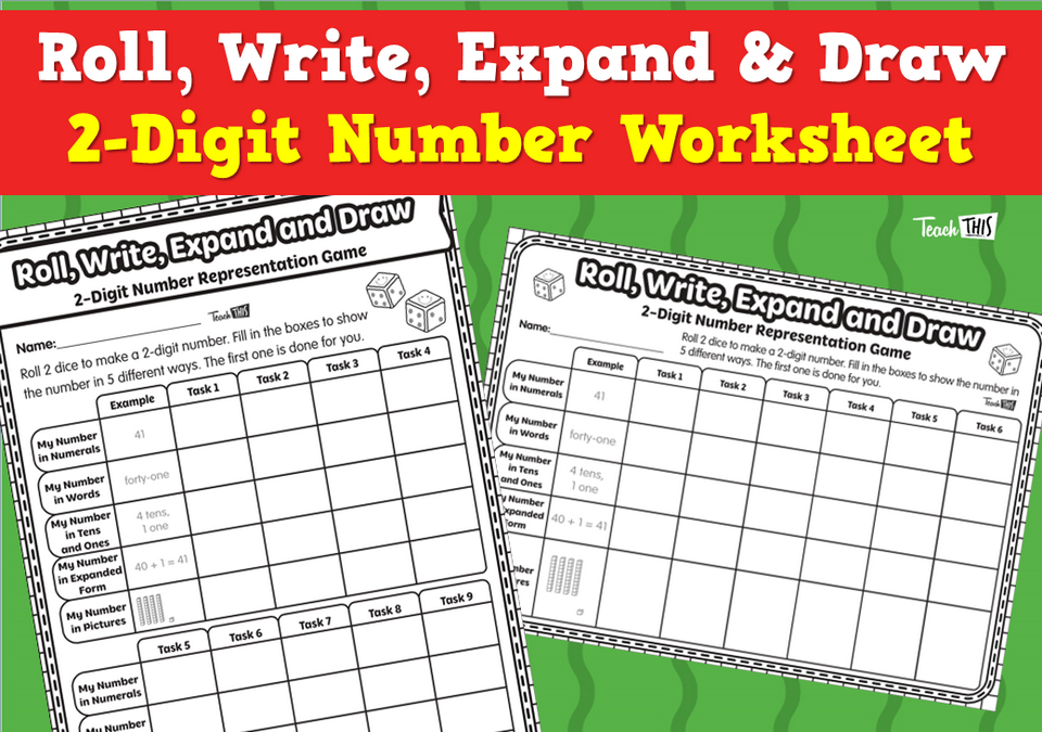 Roll, Write, Expand & Draw - 2-Digit Number Worksheet :: Teacher ...