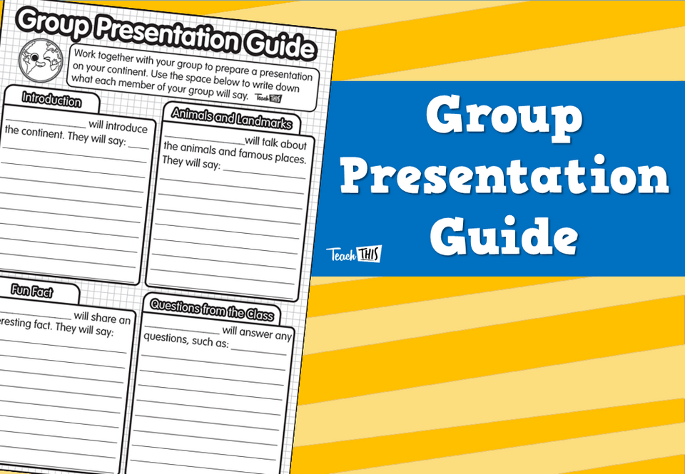 Group Presentation Guide :: Teacher Resources and Classroom Games :: Teach This