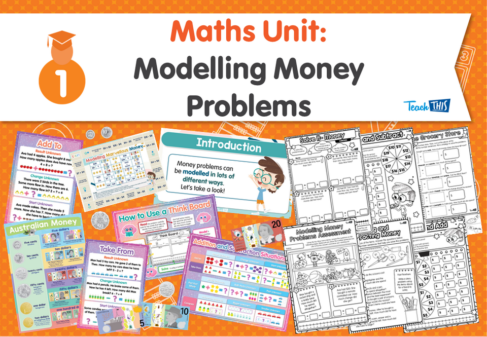 Maths Unit: Modelling Money Problems :: Teacher Resources and Classroom ...
