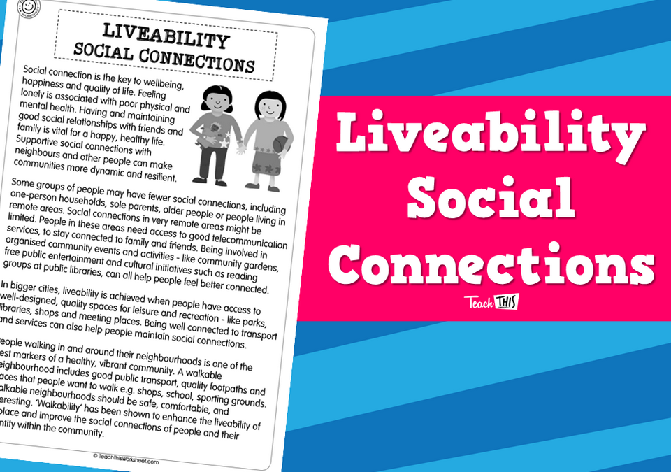 Liveability - Social Connections (2pg) :: Teacher Resources and ...