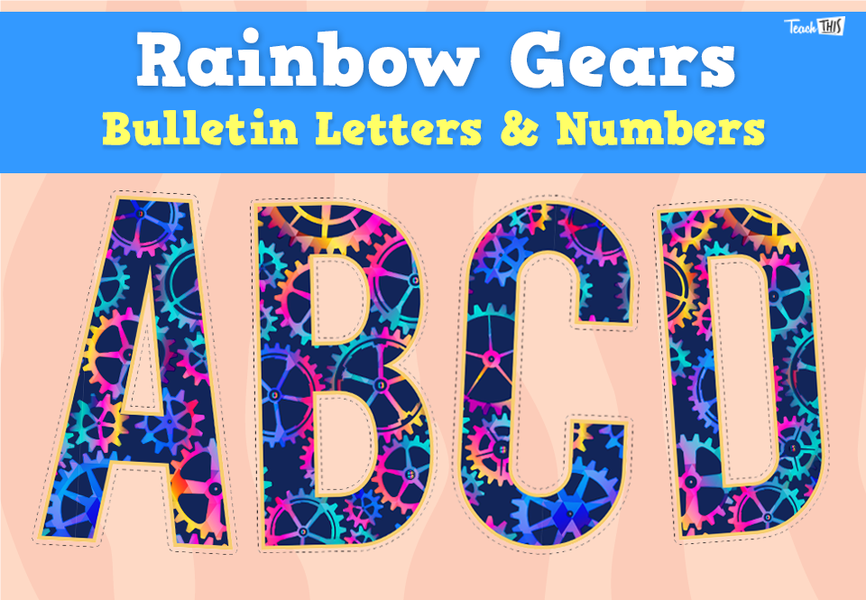 Rainbow Gears – Bulletin Letters & Numbers :: Teacher Resources and ...