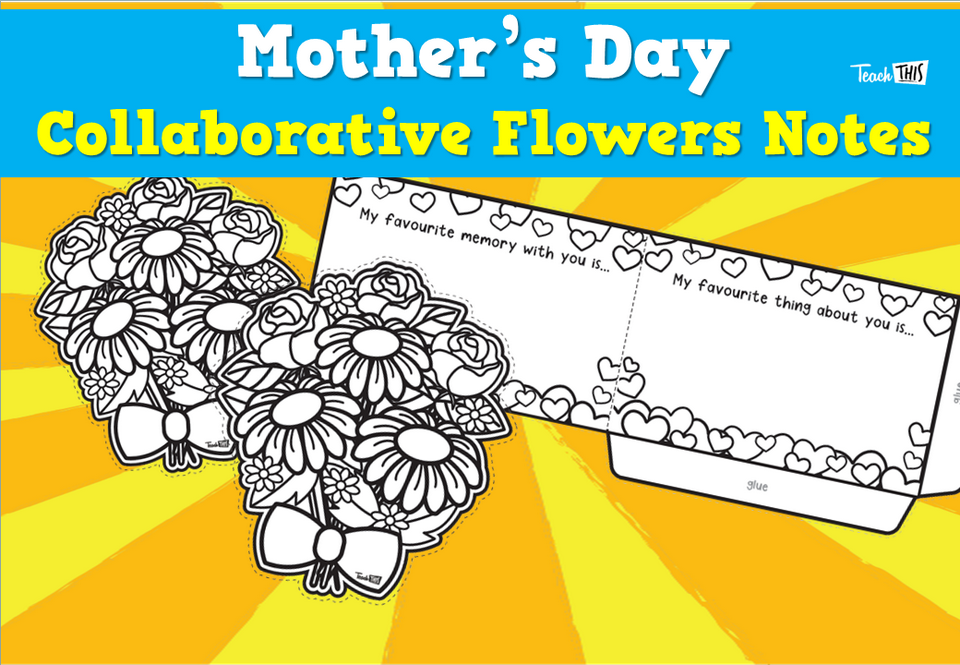 Mother's Day - Collaborative Flowers Notes :: Teacher Resources and ...