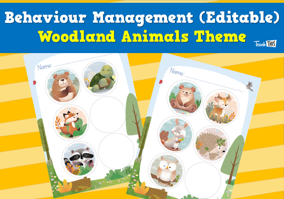 Behaviour Management (Editable) – Woodland Animals Theme :: Teacher ...