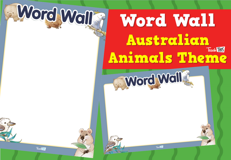 Word Wall - Australian Animals Theme :: Teacher Resources and Classroom ...